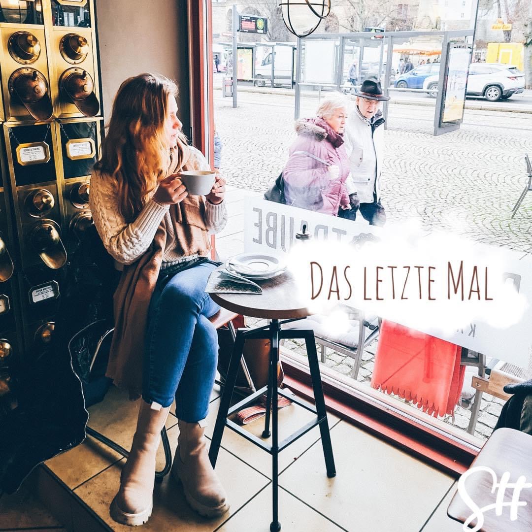 Die Bedeutung der letzten Male im Leben – Weil ma glaubn